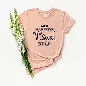 Life Happens Visuals Help SPED Squad Shirt Teacher Gift - Etsy