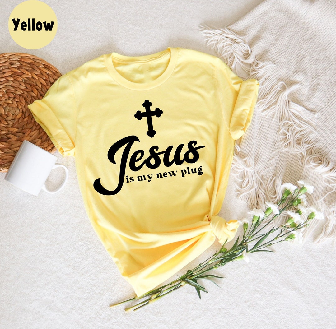 Jesus is My New Plug T-shirt, Funny Christian Tshirt, Christian Convert ...