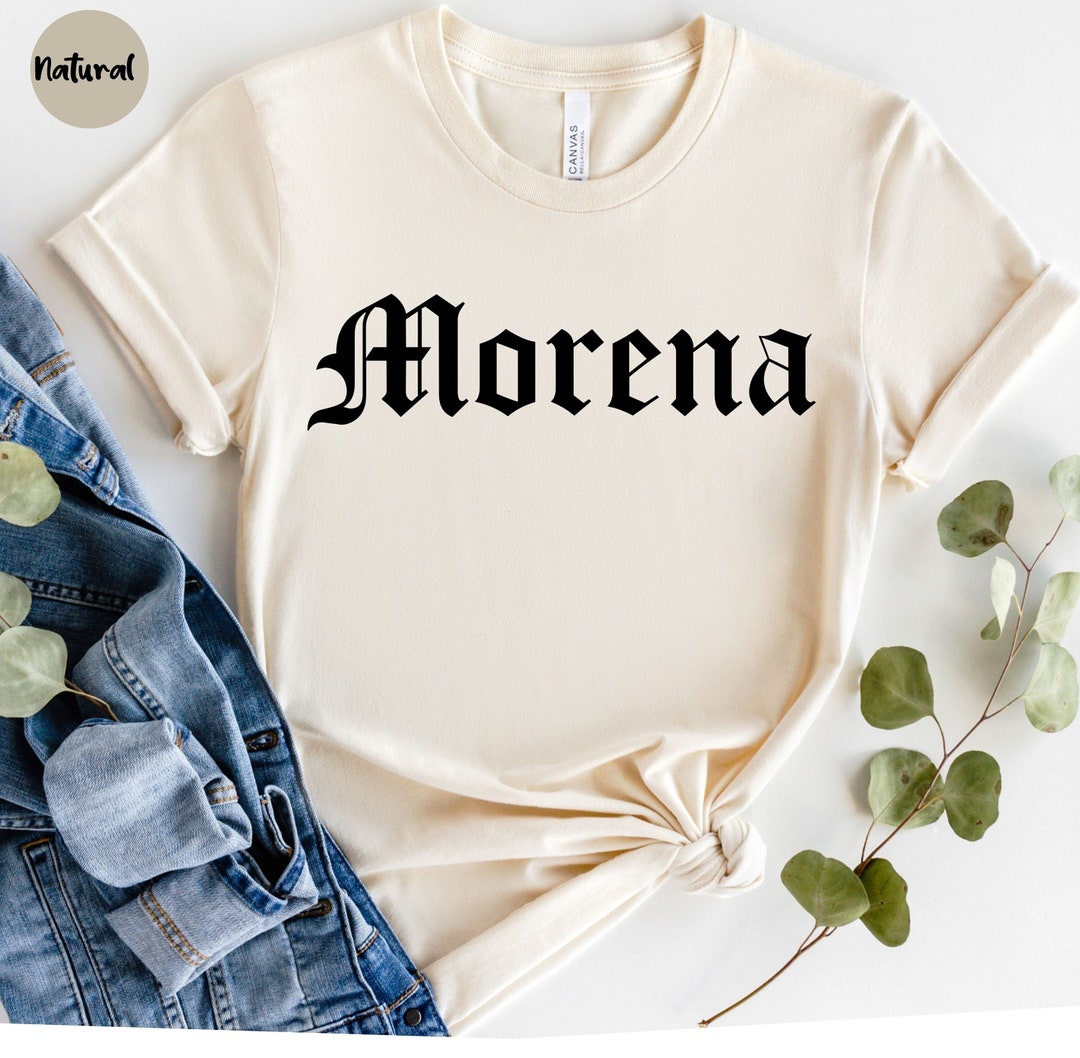 Morena Shirt, Latina Shirt - Latina Gift - Latina Clothes - Chula Shirt ...