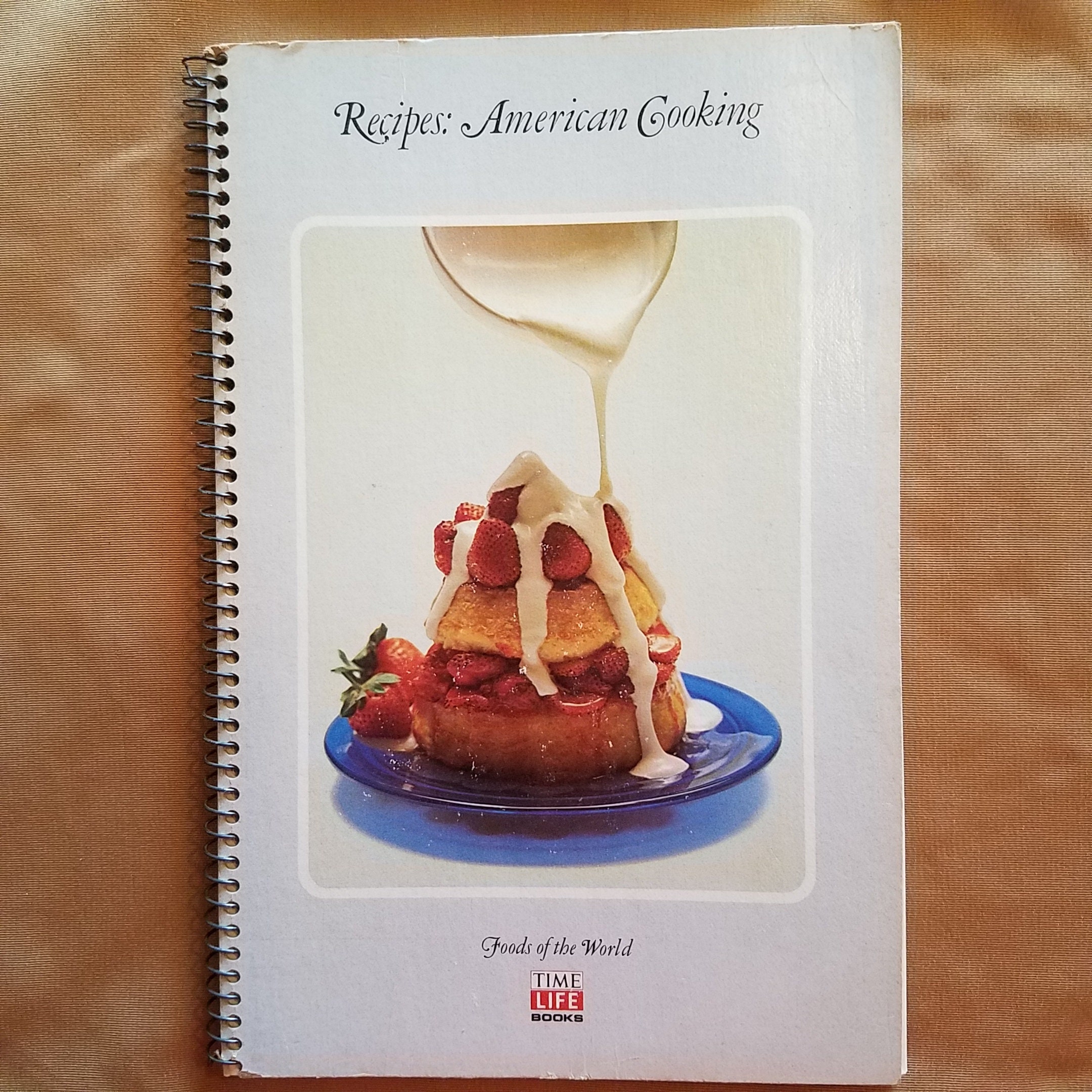 Time Life Books, Foods of the World Recipes: AMERICAN COOKING Spiral ...