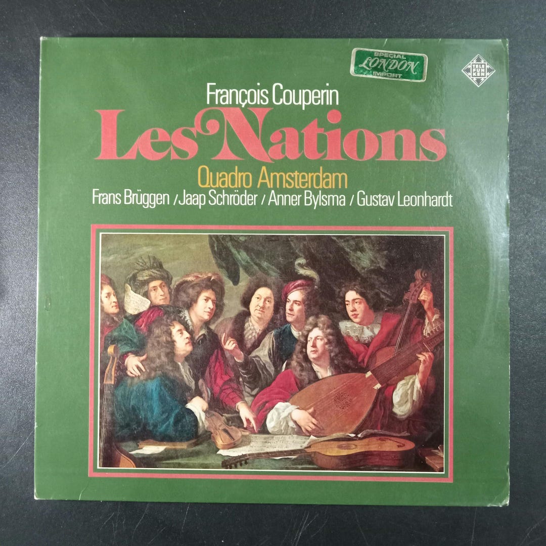 Couperin - Les Nations - Quadro Amsterdam - Frans Bruggen - Jaap ...