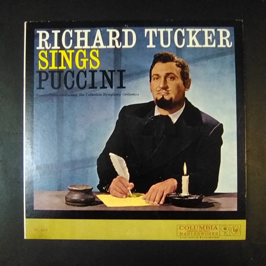 Richard Tucker Sings Puccini / Tosca - Turandot - La Boheme - Madame ...