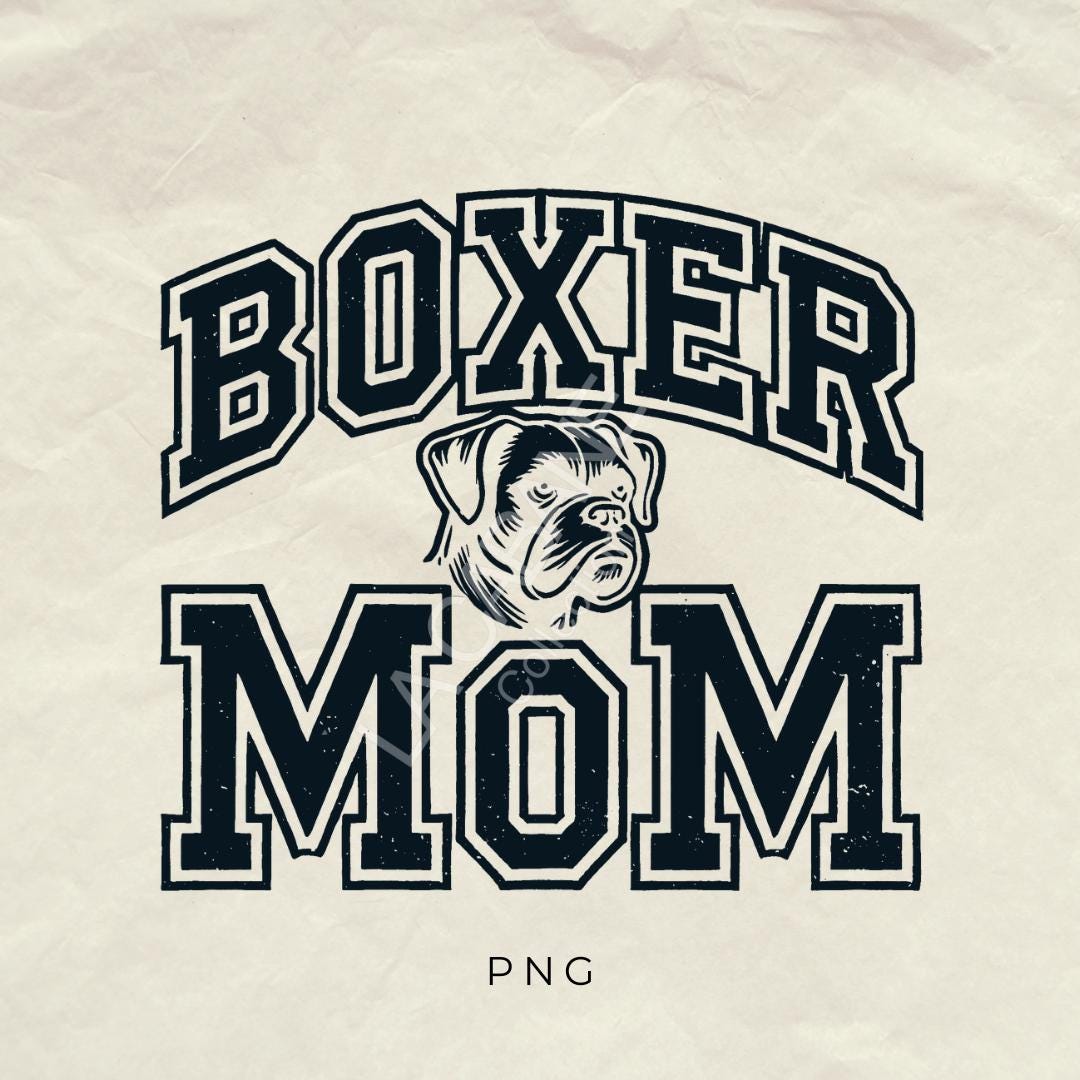 Boxer Mom Png, Dog Png, Dog Png, Sticker Png, Sublimation, Mug Png ...