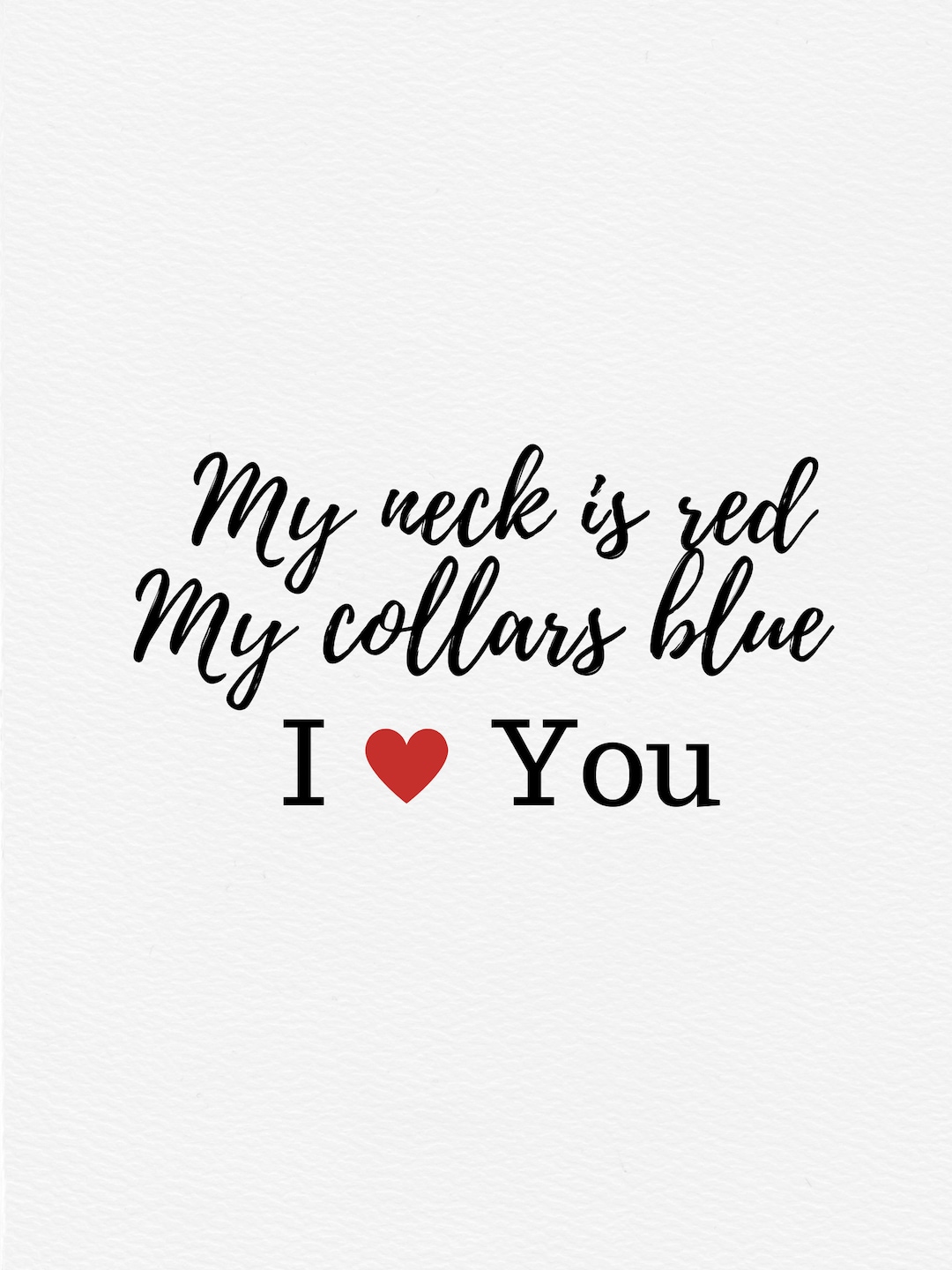 My Neck is Red, My Collars Blue PNG - Etsy