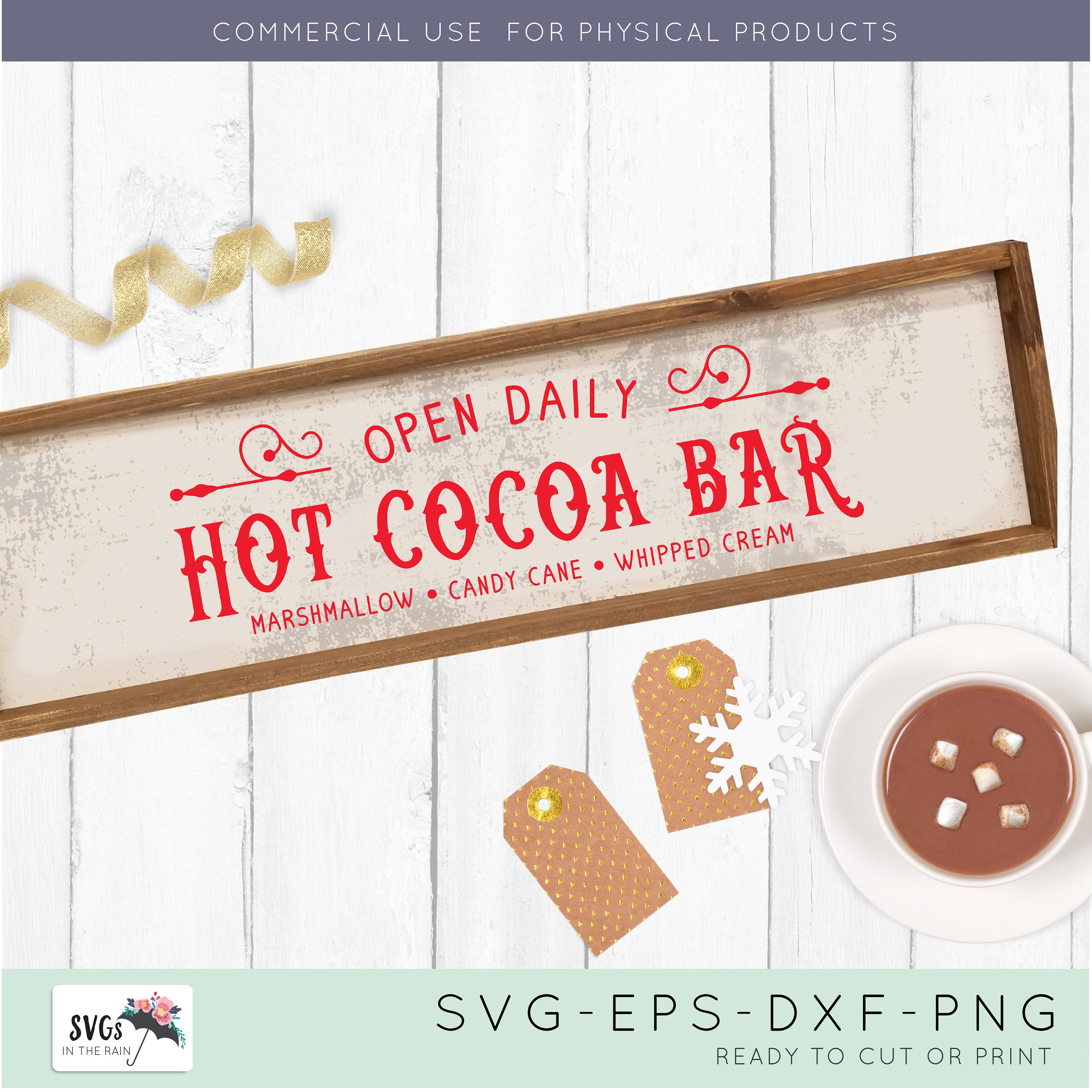 Cocoa Sign SVG Hot Cocoa SVG Cocoa Bar SVG Cocoa Bar | Etsy