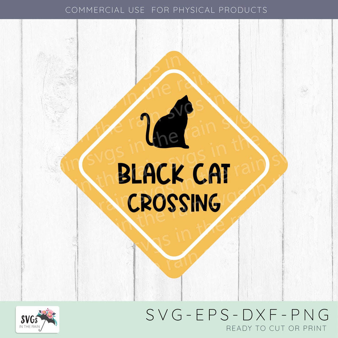 Black Cat Crossing SVG - Black Cat Sign - Halloween Cat SVG - Halloween ...