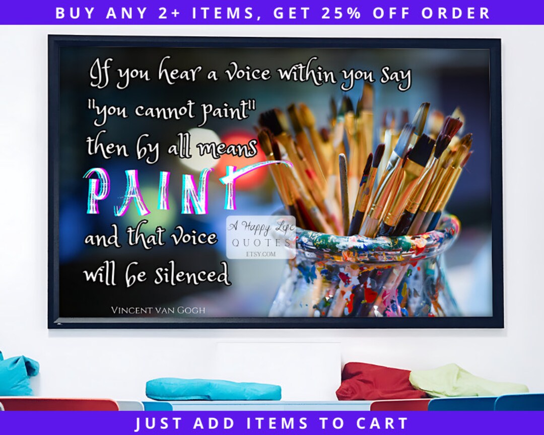Quote Print Van Gogh Painter, If You Hear a Voice Within You Say You ...