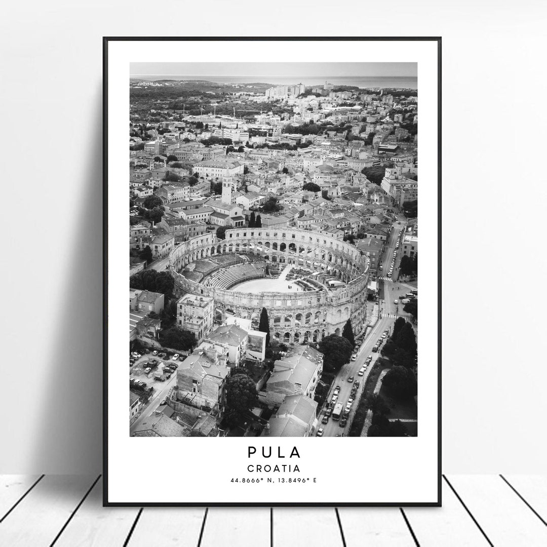 Pula Croatia Wall Art Pula Travel Print Black and White Pula Print Pula ...