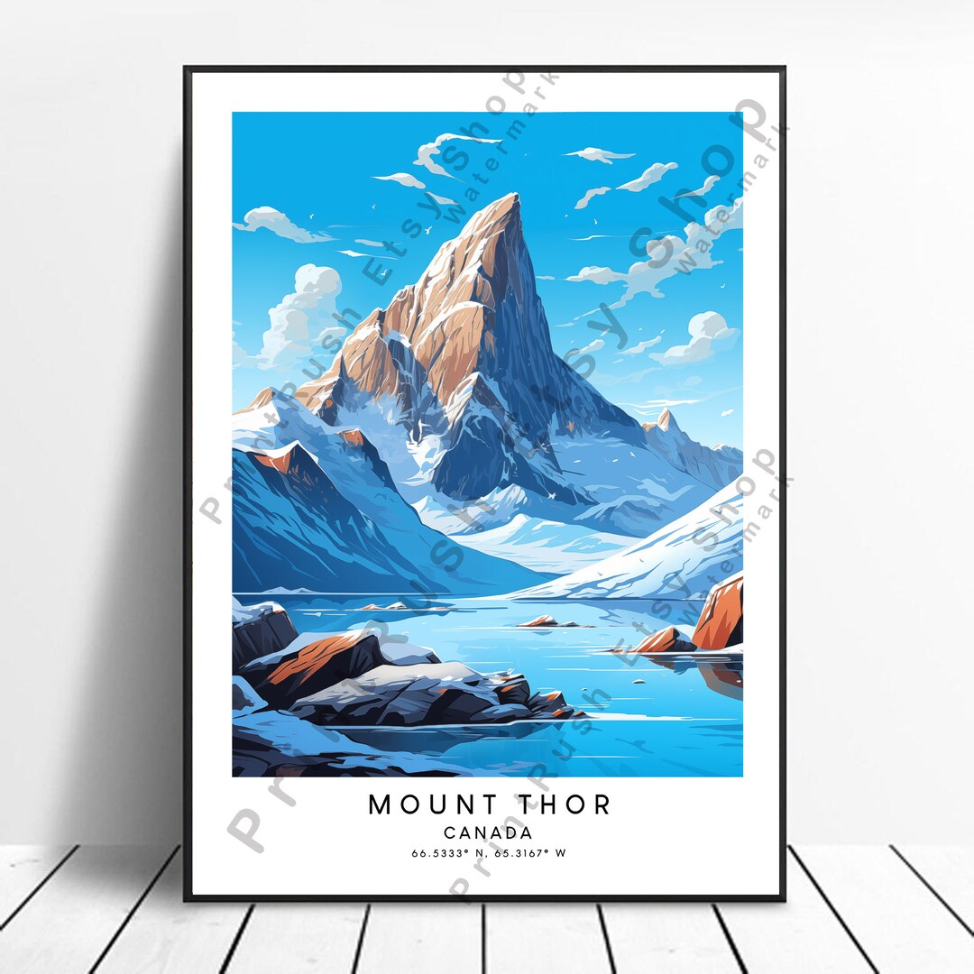 Canada Travel Print Mount Thor Poster Mount Thor Wall Art Thor Peak ...
