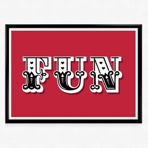 FUN Print | Typography Poster | Circus Art | Wall Decor | Home Decor ...