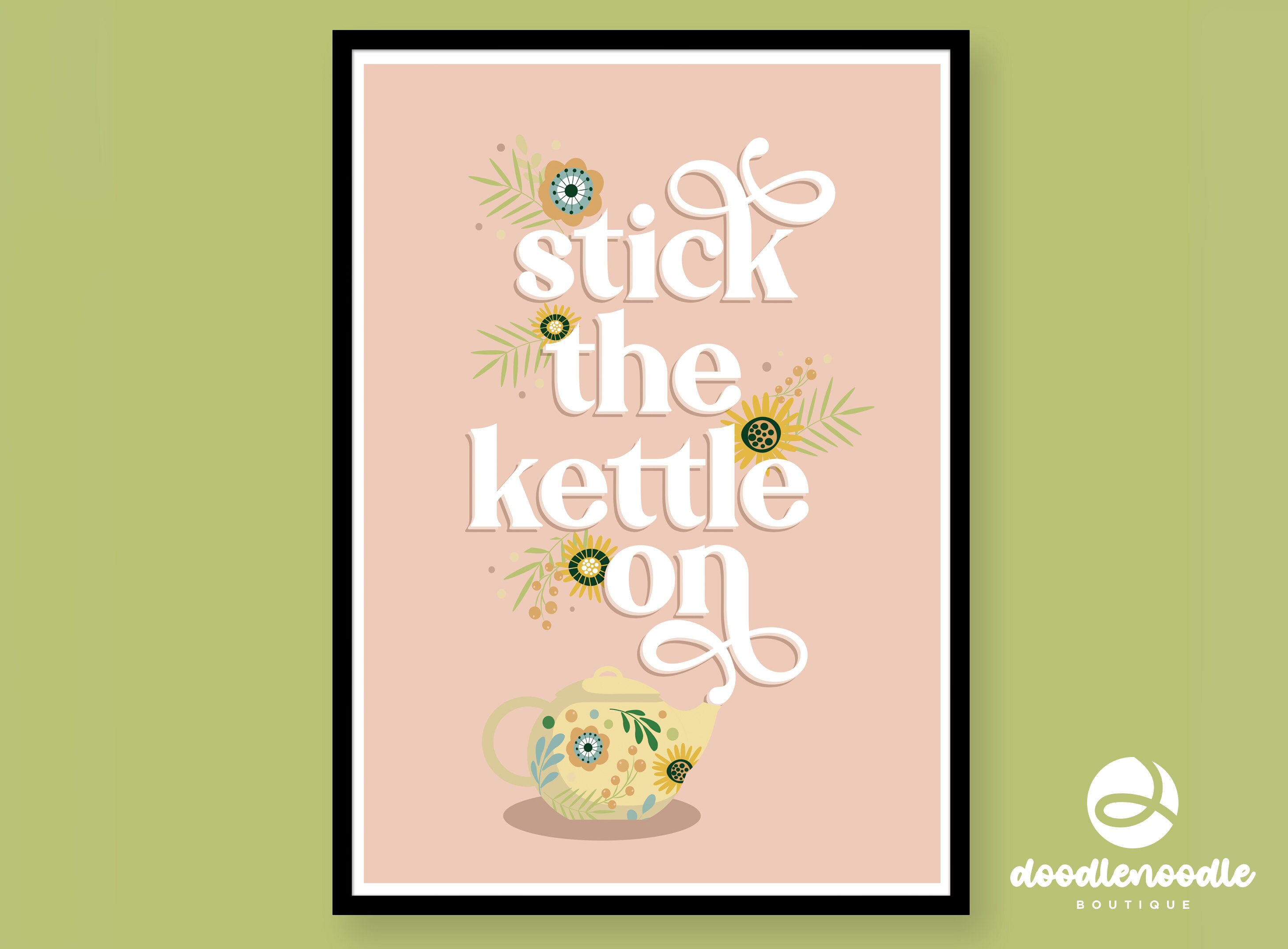 Stick the Kettle on Print Typography Poster Floral Boho - Etsy UK