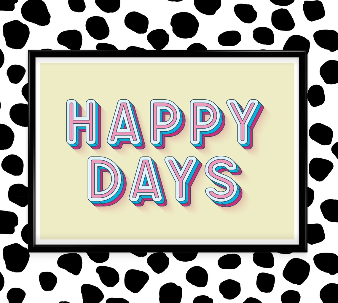 Happy Days Colourful Print / Typography Poster / Bold - Etsy España