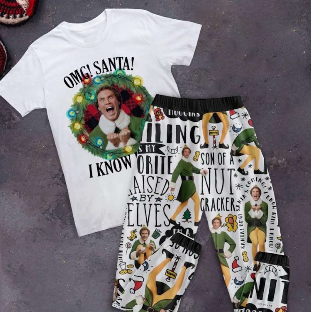 ELF Holiday Pajamas Set, OMG Santa I Know Him Personalized Family ...