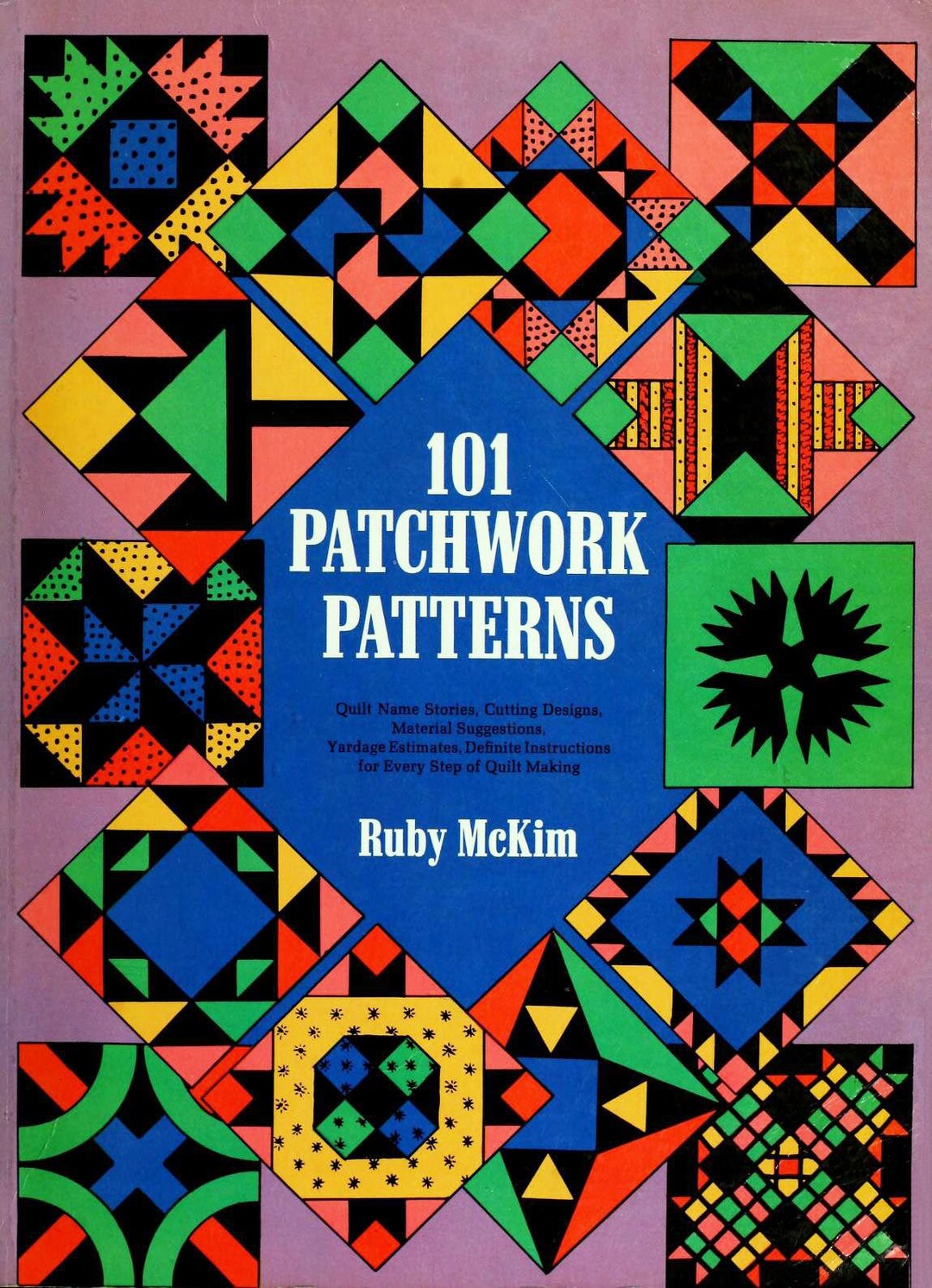 Vintage 101 Quilting Patterns Quilt Design Quilt Project Quiltmaking 101 Patchwork Patterns 124 ...