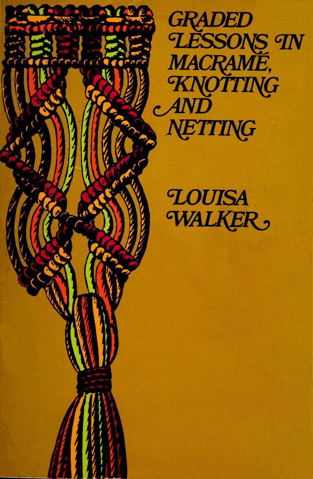 PDF; Macrame Designs; Macrame Patterns; Graded Lessons in Macramé ...