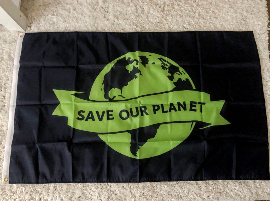 Flag. 3x5’. Save Our Planet. Protect the Earth. Go Green. - Etsy