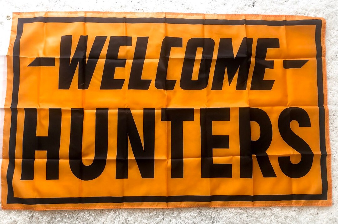 Flag- Welcome Hunters - Etsy