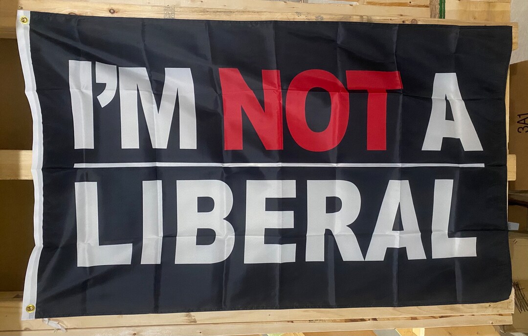Republican Flag FREE USA SHIP I Am Not a Liberal Vote Red Wave November ...