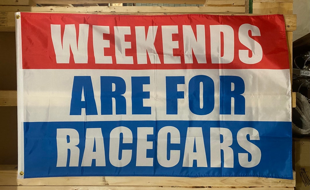 Weekends Are for Racecars Flag FREE USA SHIP Dirt Track Sprintcars ...
