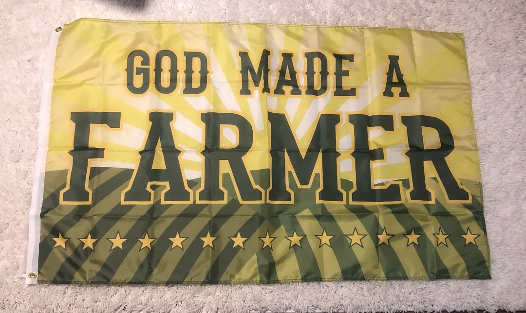 Flag. 3x5’ God Made A Farmer I Support Farmers Farm Country Tractor USA ...