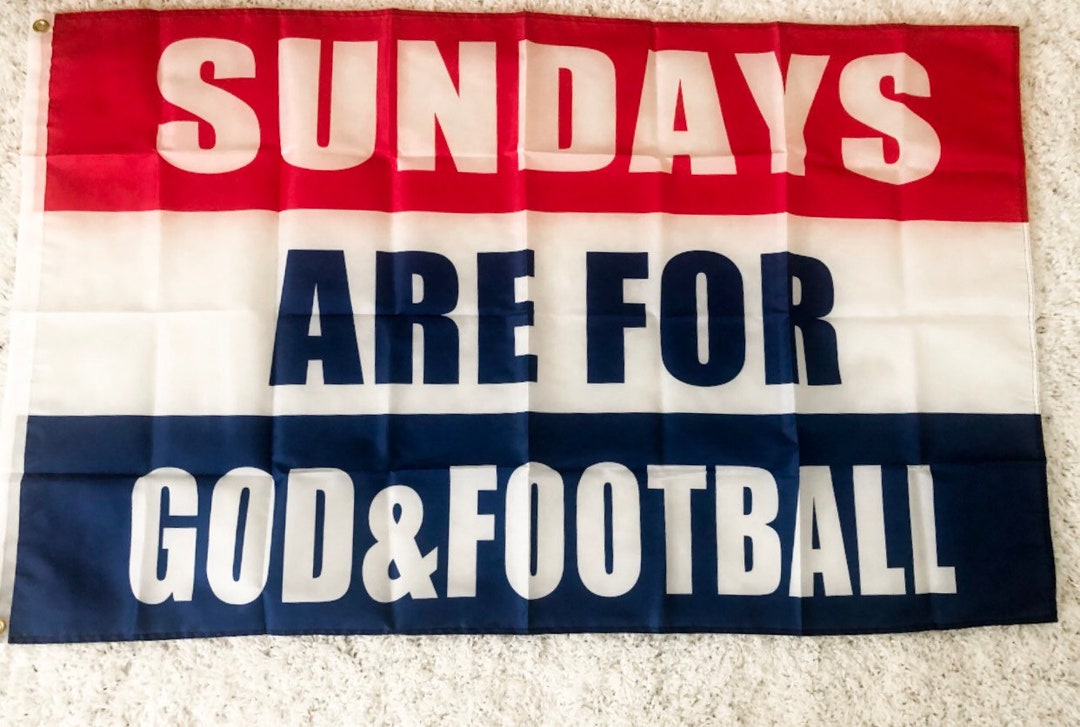 Flag. 3x5’. Sunday’s Are for God and Football. - Etsy