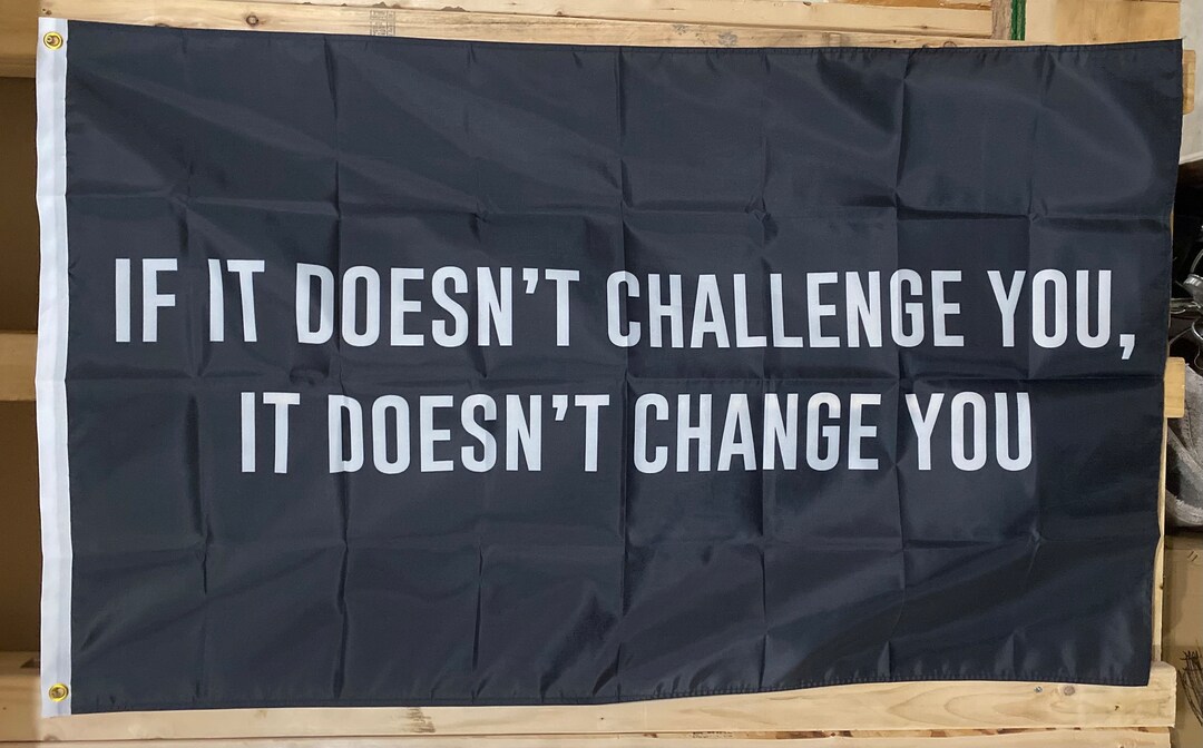Fitness Motivation Flag FREE USA SHIP Challenge Creates Change Garage ...