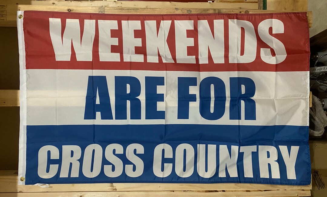 Weekends Are for Cross Country Flag FREE USA SHIP Sports Running ...