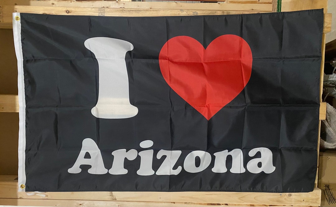 I Love Arizona Flag FREE Usa SHIP Heart Unfinished Business Champs Home ...