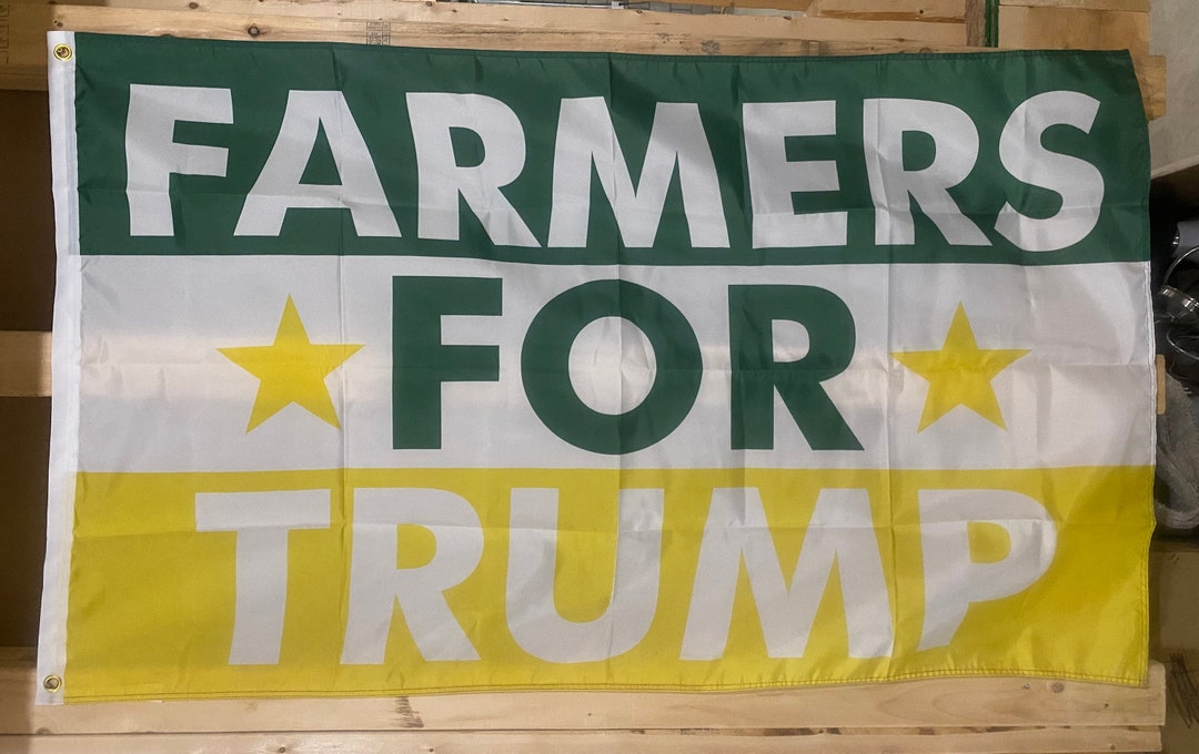 Farmers for Donald Trump Flag FREE USA SHIP President Republican Maga ...