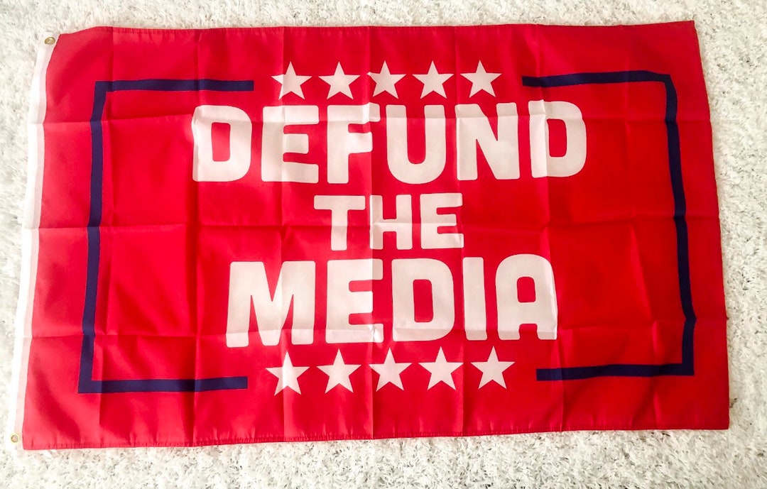 3x5 Foot Flag. Defund the Media. Red Blue & White. - Etsy