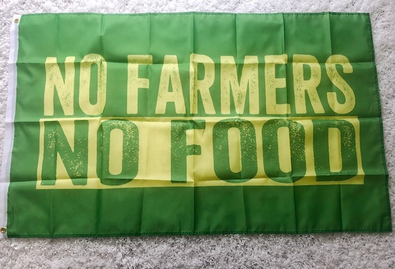 Flag No Farmers No Food - Etsy