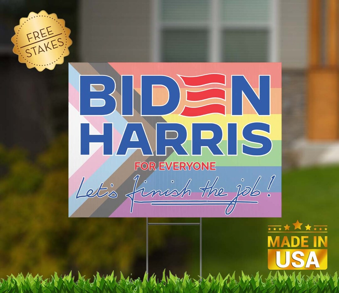PRIDE Biden Harris Let's Finish the Job 2024 Biden Harris Yard Sign ...