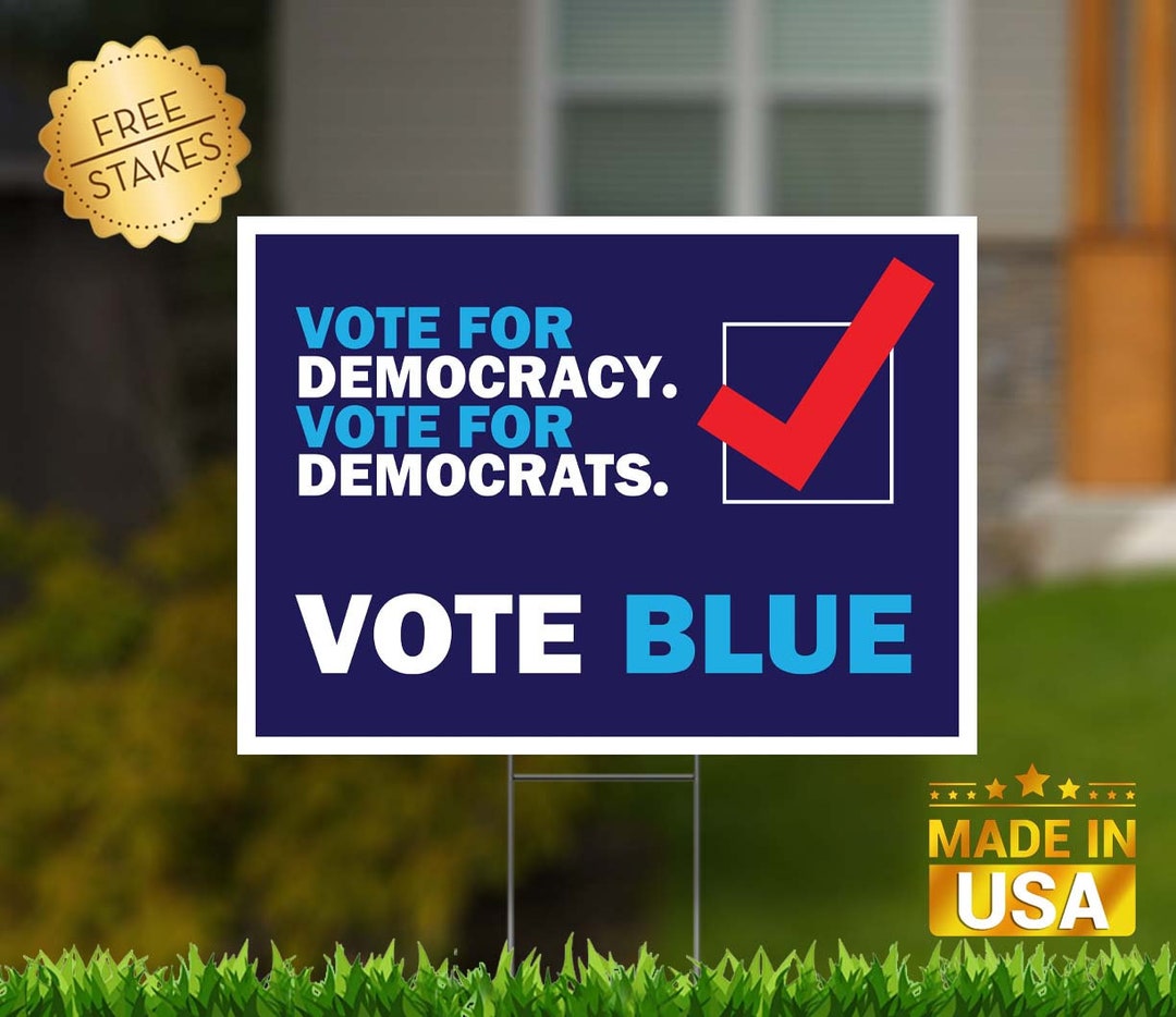 Vote for Democracy Vote for Democrats Voting Yard Sign Liberal Sign ...