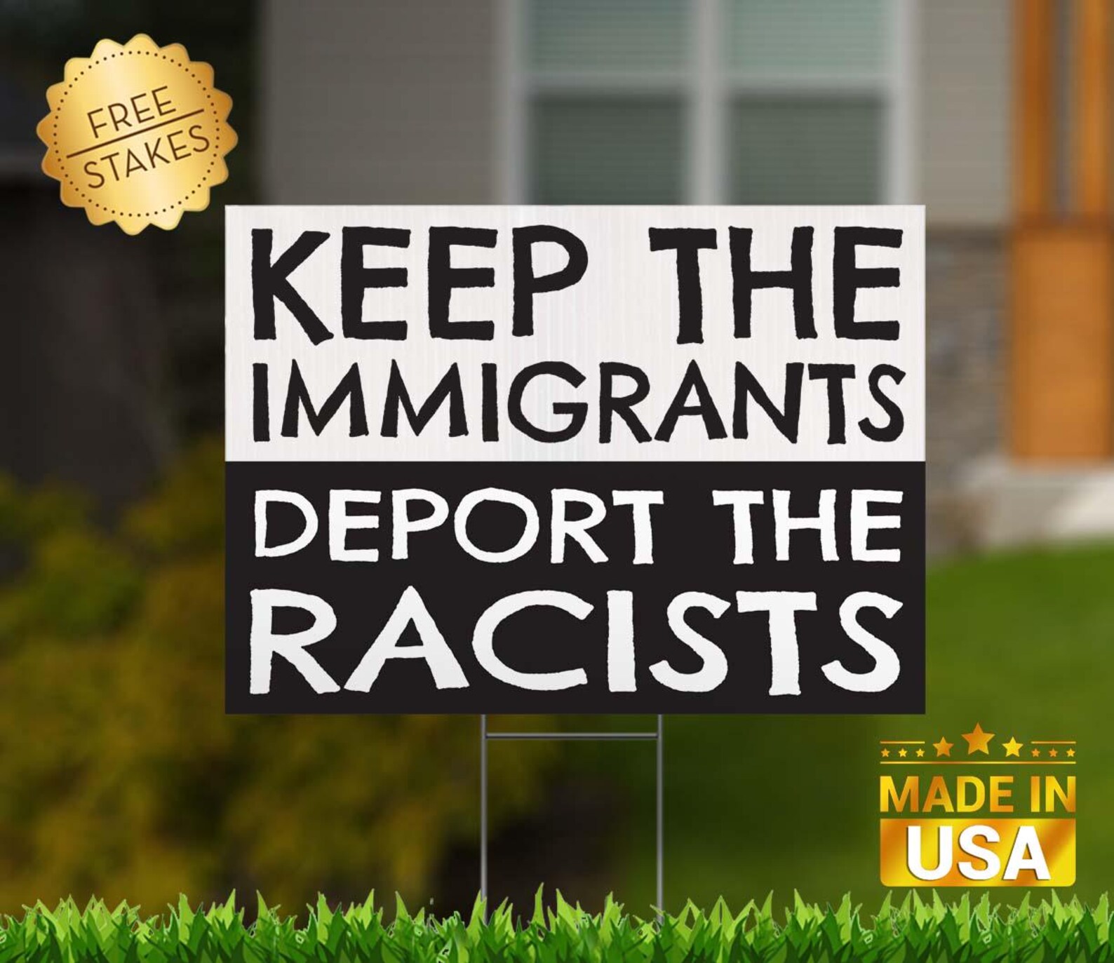 Keep the Immigrants Yard Sign No Human is Illegal Sign Deport the ...