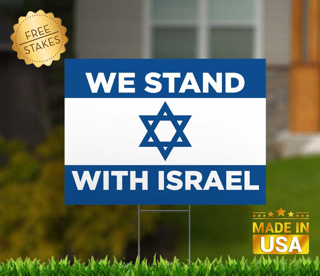 We Stand With Israel Yard Sign Support Israel Sign War Yard Sign Israel ...