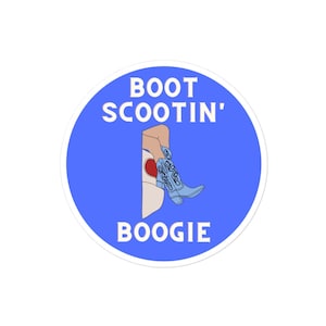 Boot Scootin' Boogie Sticker - Etsy