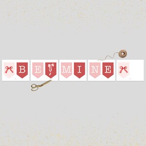 Be Mine Valentine Banner Printable, Croquette Bow Detail, Pink & Red ...