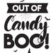 Printable Out of Candy Sign Halloween No Candy Door Sign - Etsy