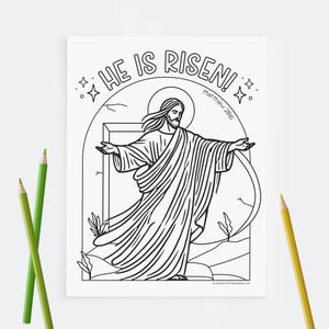 He is Risen Easter Coloring Page: Resurrected Christ, Easter Printable ...