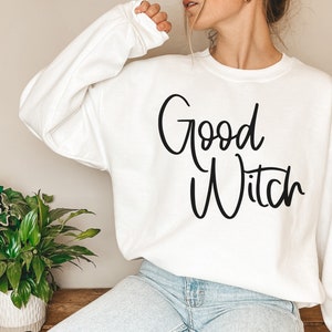 Good Witch Sweatshirt, Bad Witch Sweatshirt, Wicked Sweatshirt ...