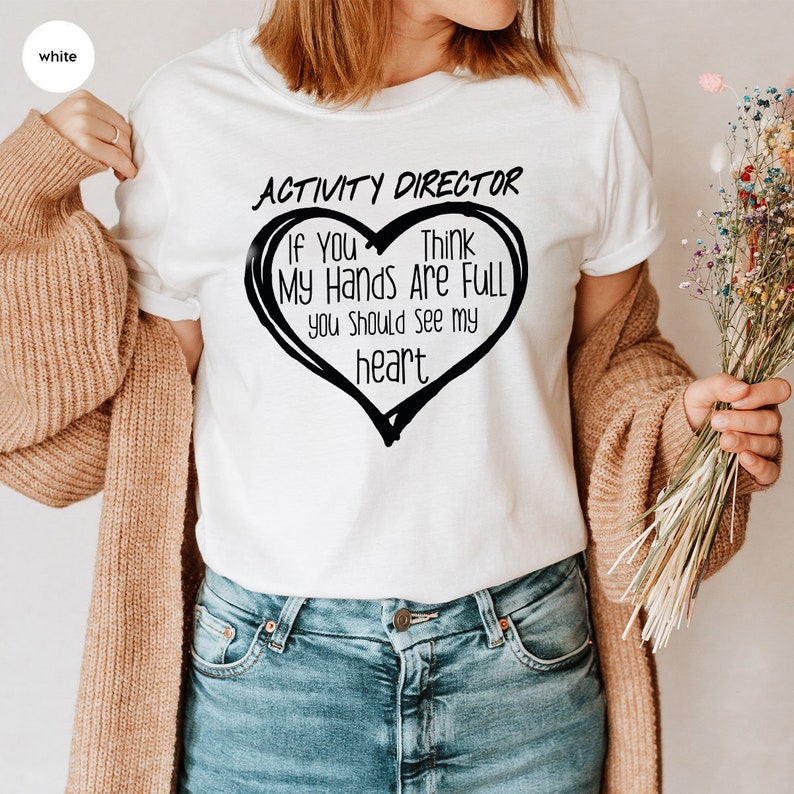 Activity Director T-shirt, Activity Director Gift, Gifts for Coworker ...
