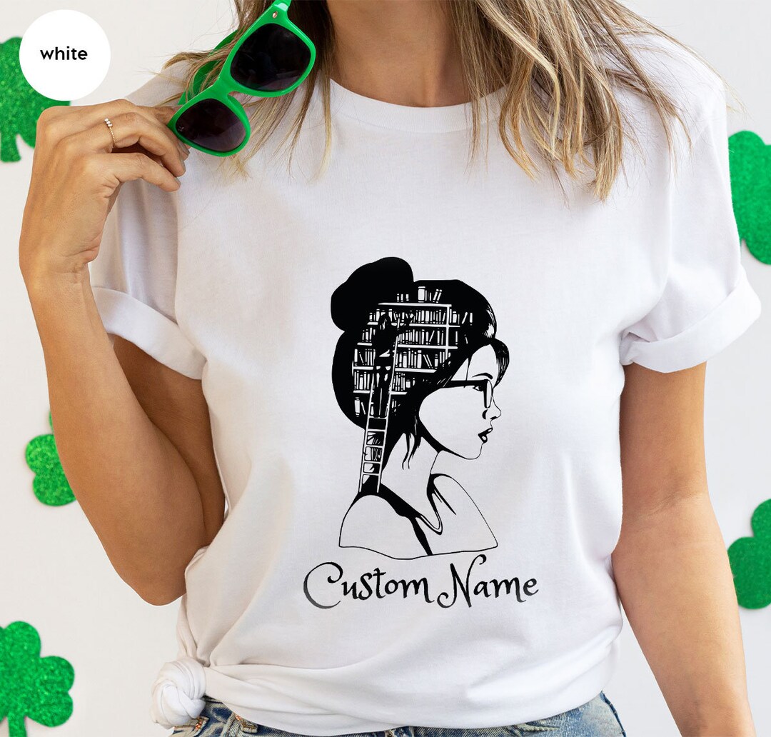 Custom Book Shirts, Customized Reading Clothing, Cool Librarian Tshirt ...