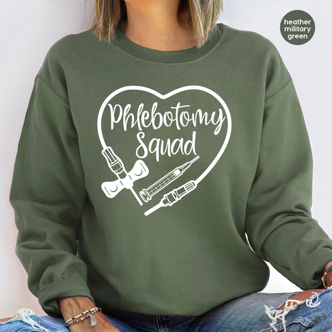 Phlebotomy Sweatshirt, Matching Group Hoodie, Phlebotomist Hoodies and ...