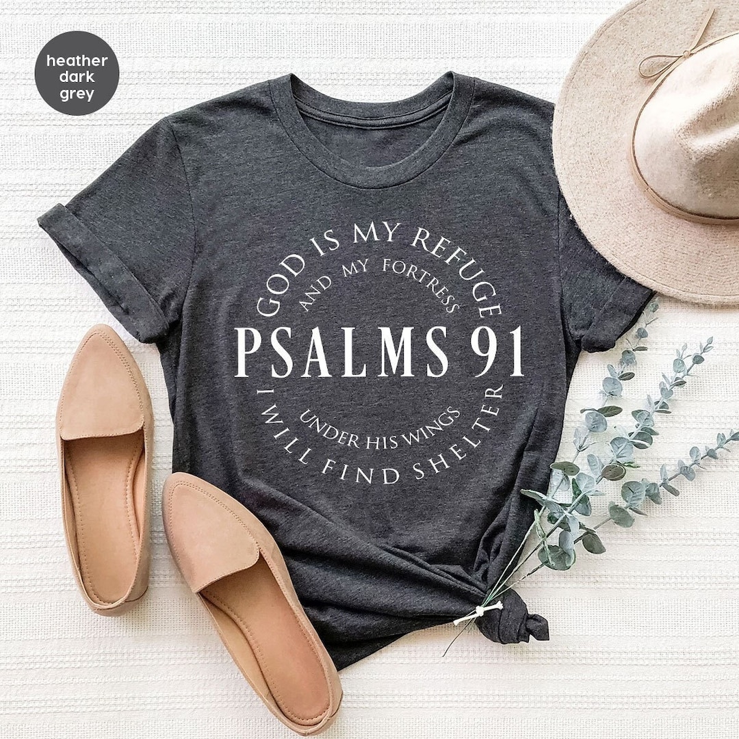 PSALMS 91 T Shirts, Bible Shirts. Christian Shirts, God Lover Shirt ...