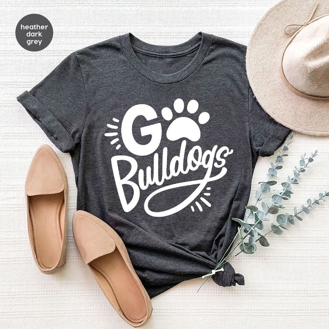 Go Bulldogs Shirt, Football Bulldogs Shirt, Football Shirt, School ...