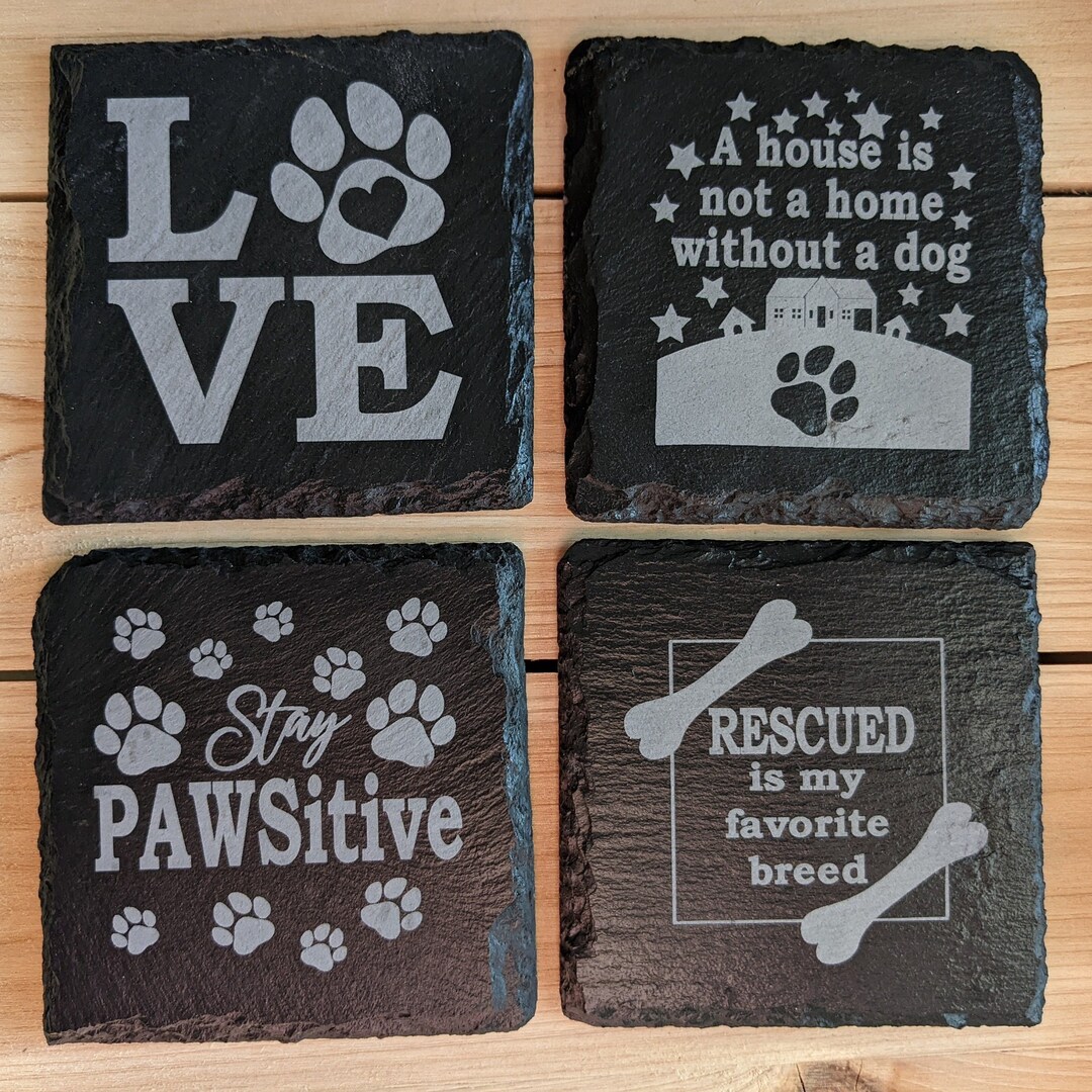 Dog Quote Coasters, Slate Coasters, Laser Engraved, Unique Gifts - Etsy