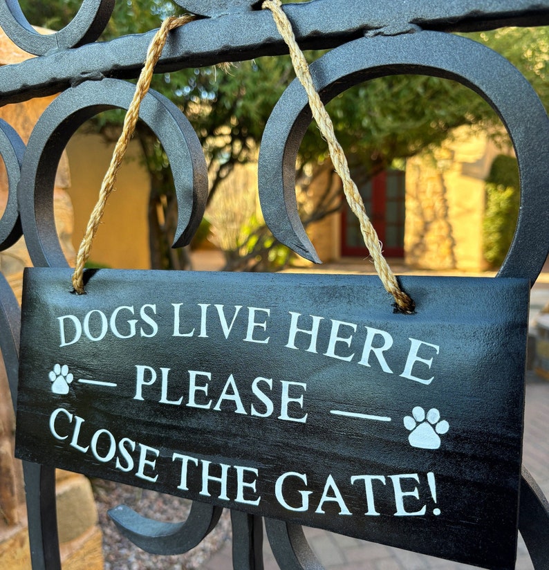 Close the Gate Dog Sign, Pet Safety Sign for Home, Dog Friendly Home ...