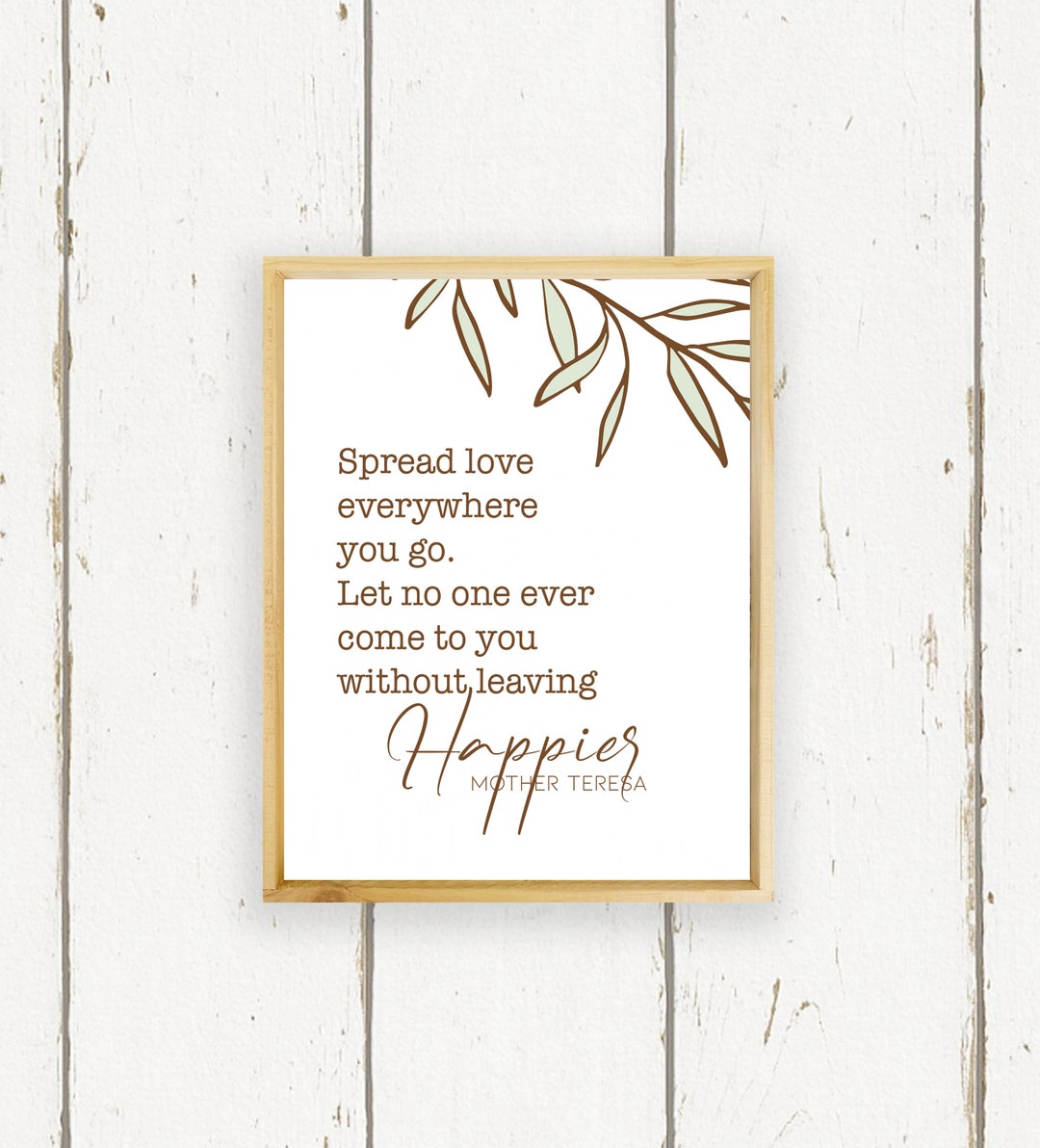 Spread Love Everywhere You Go - Mother Teresa - Hand Made Wood Sign ...