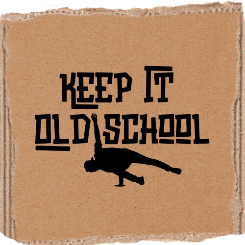 Keep It Old School SVG/PDF/PNG, Old School Mentality, Kickin in It Old ...