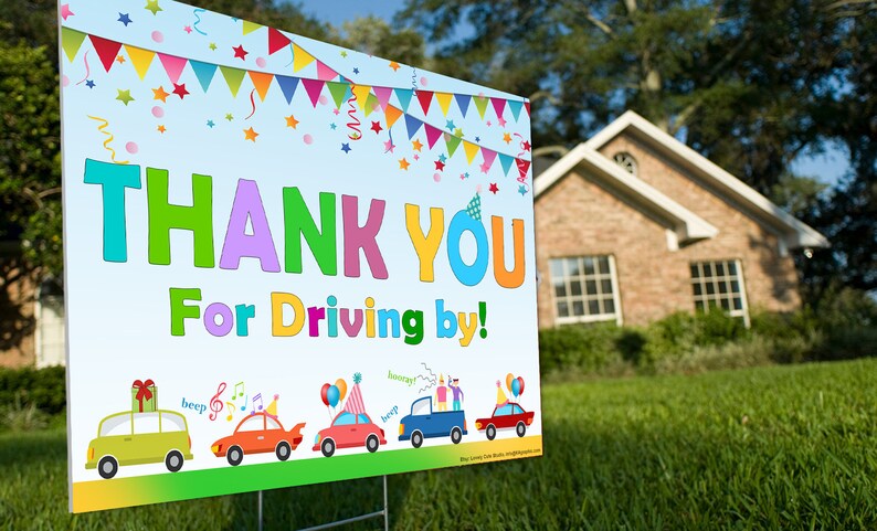 Drive by Happy Birthday Parade YARD SIGN | Thank You for Driving by ...